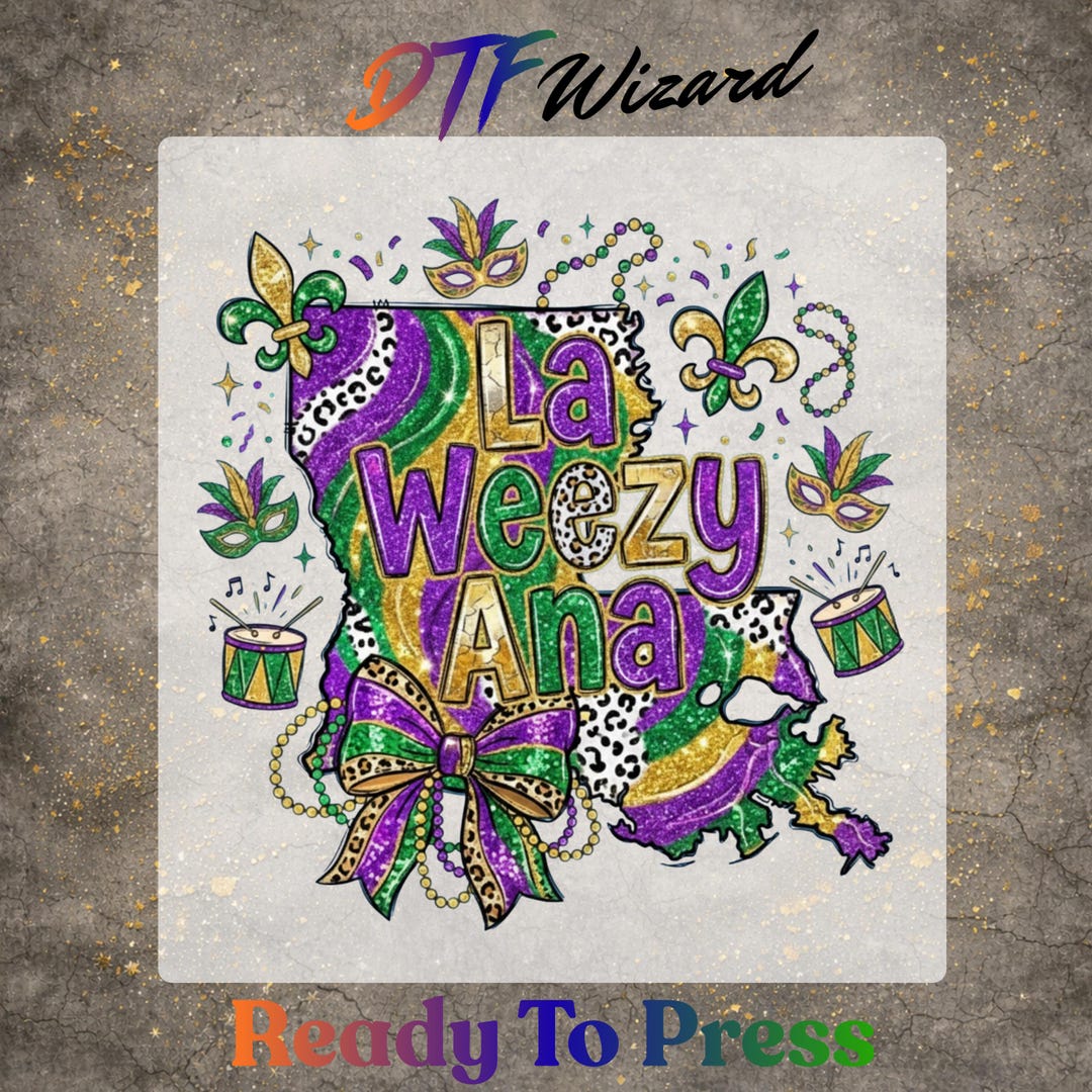 La Weezy Ana Mardi Gras DTF Transfer, Glitter Look Mardi Gras Shirt ...