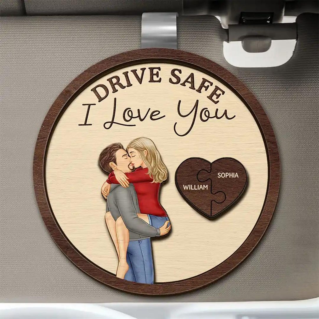 Drive Safe I Love You Kissing Couples, Personalized Custom Shaped Car ...