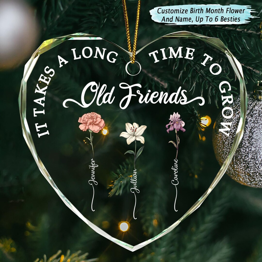 Birth Flower Grow an Old Friend Personalized Glass Ornament, Christmas ...