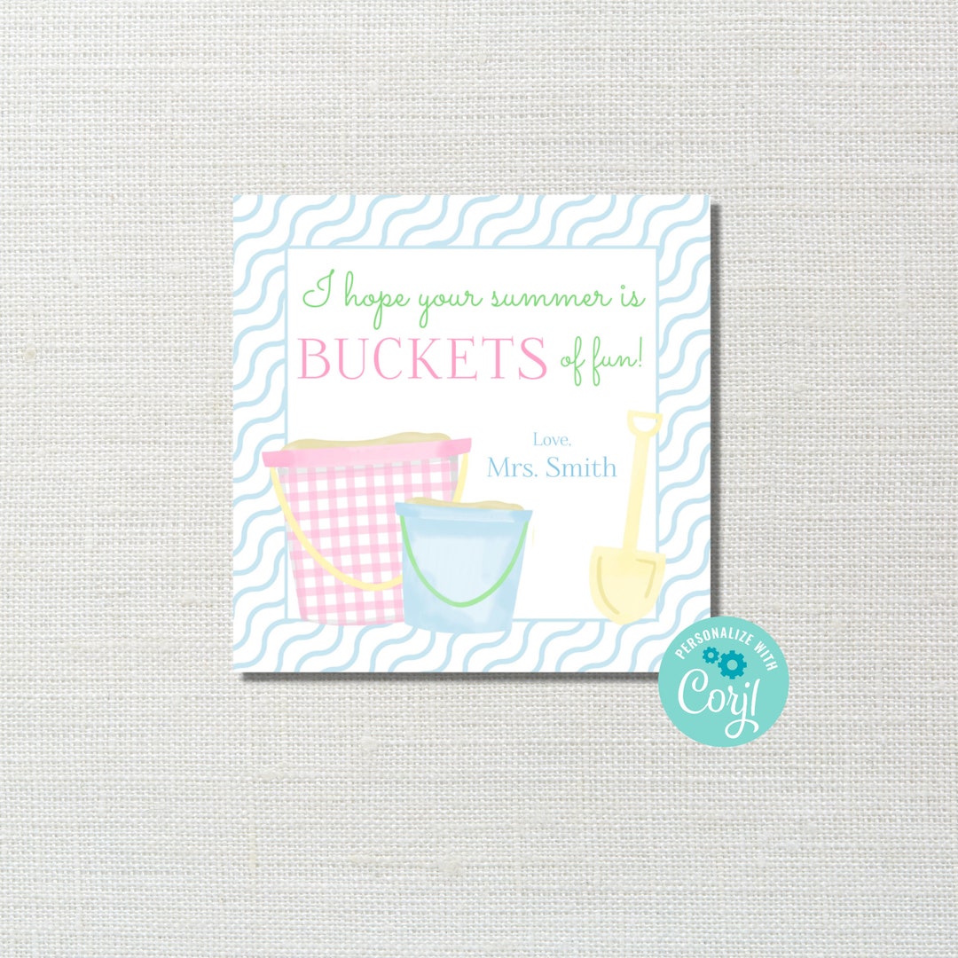 End of Year Buckets of Fun Printable Gift Tag Template Classroom Gift ...