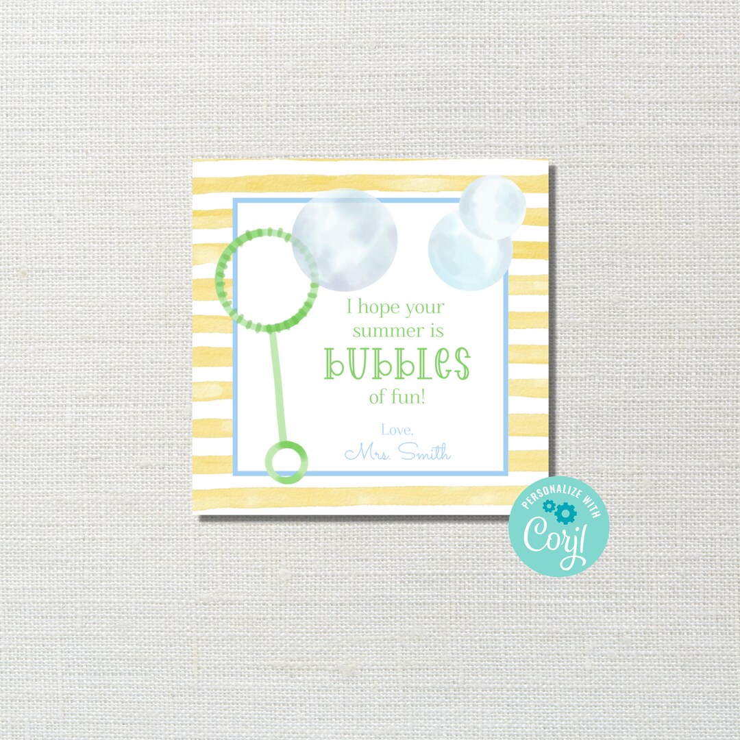 Printable End of Year Bubbles of Fun Gift Tag Classroom Gift Bubbles ...