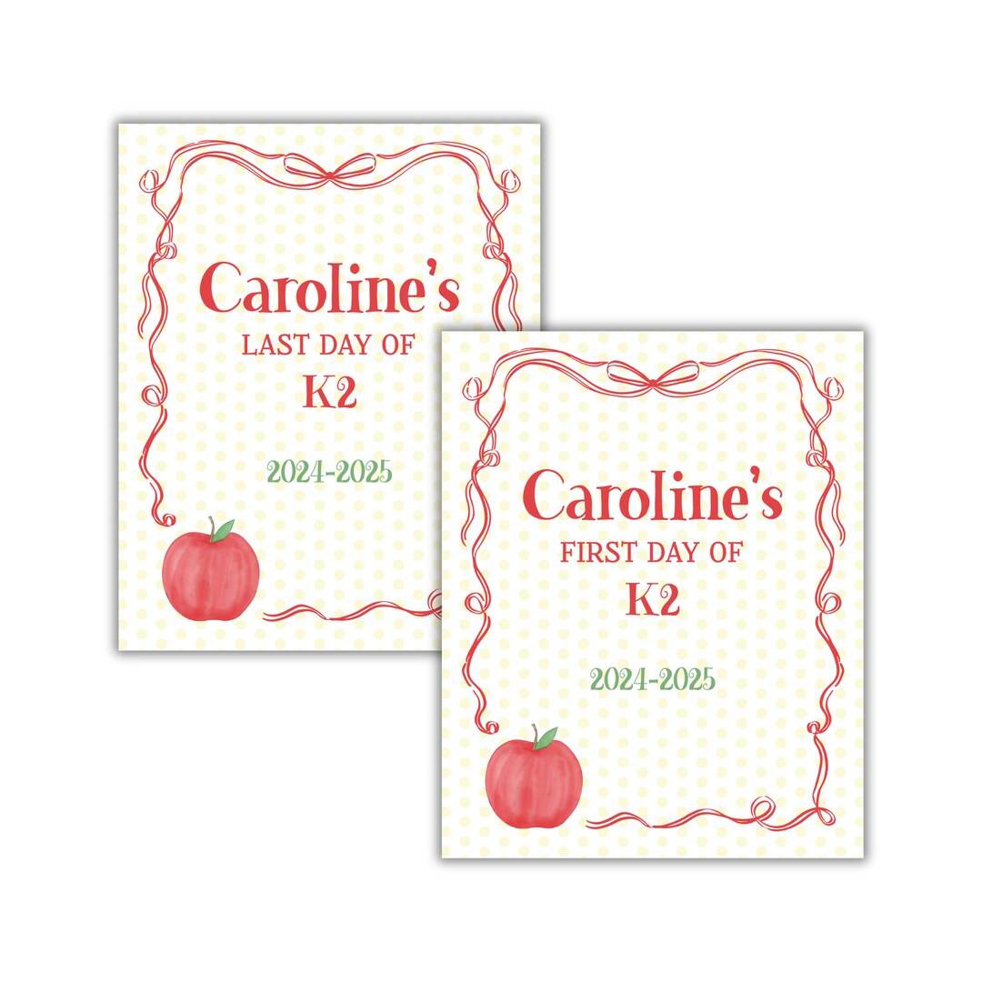 Printable First Day of School / Last Day of School Sign Back to School ...