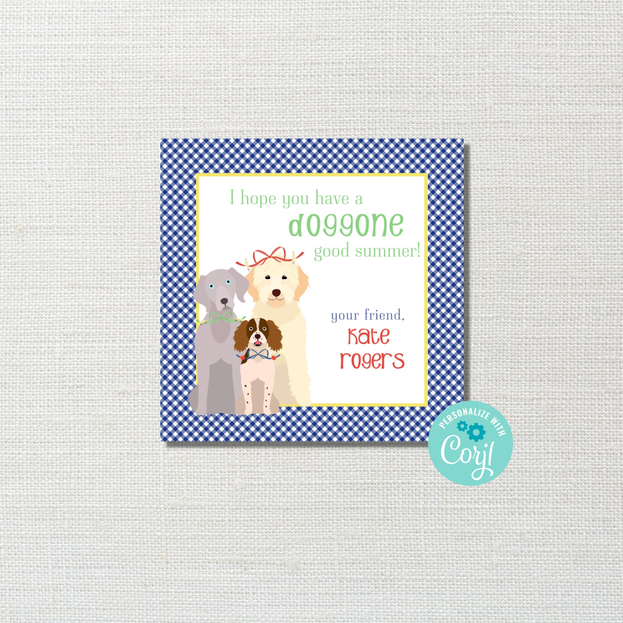 Doggone Good Summer End of Year Printable Gift Tag Template Summer Gift ...