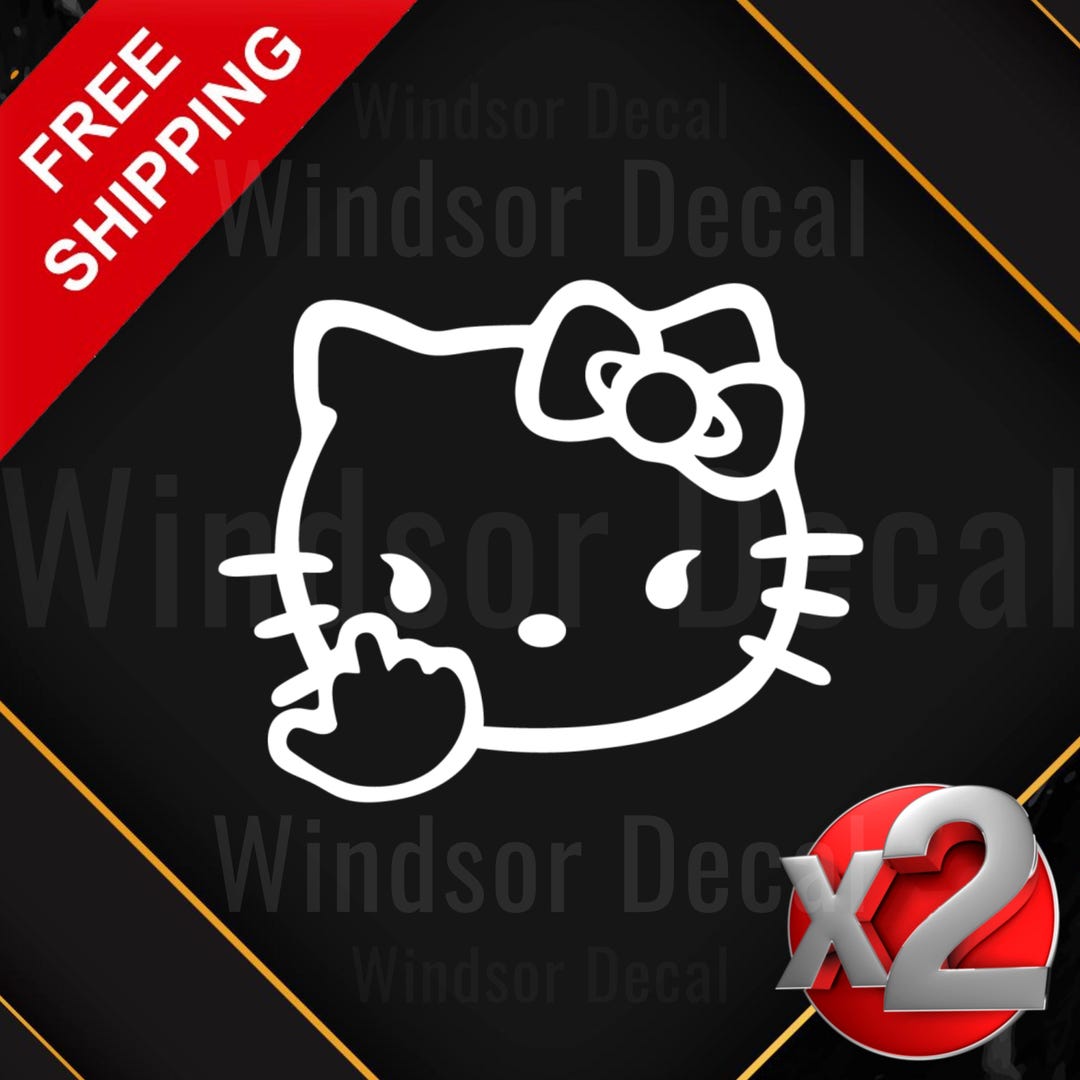 2X Hello Kitty Middle Finger Sticker | Sassy Kitty Decal | Funny Vinyl ...