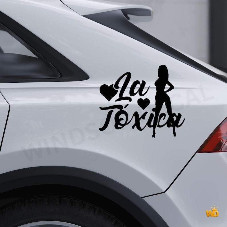 La Tóxica Vinyl Sticker, Funny Toxic Girlfriend Decal, Car Laptop ...