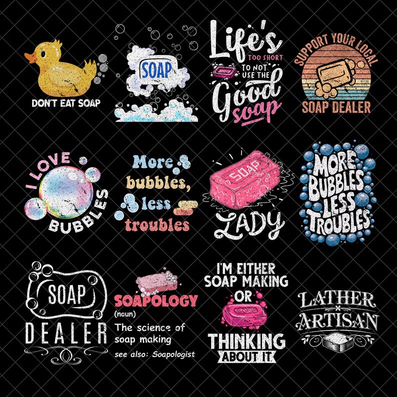 Soap Png Bundle, Retro Soap Png Files, More Bubbles Less Troubles Png ...