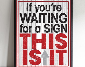 Waiting for a sign | Etsy