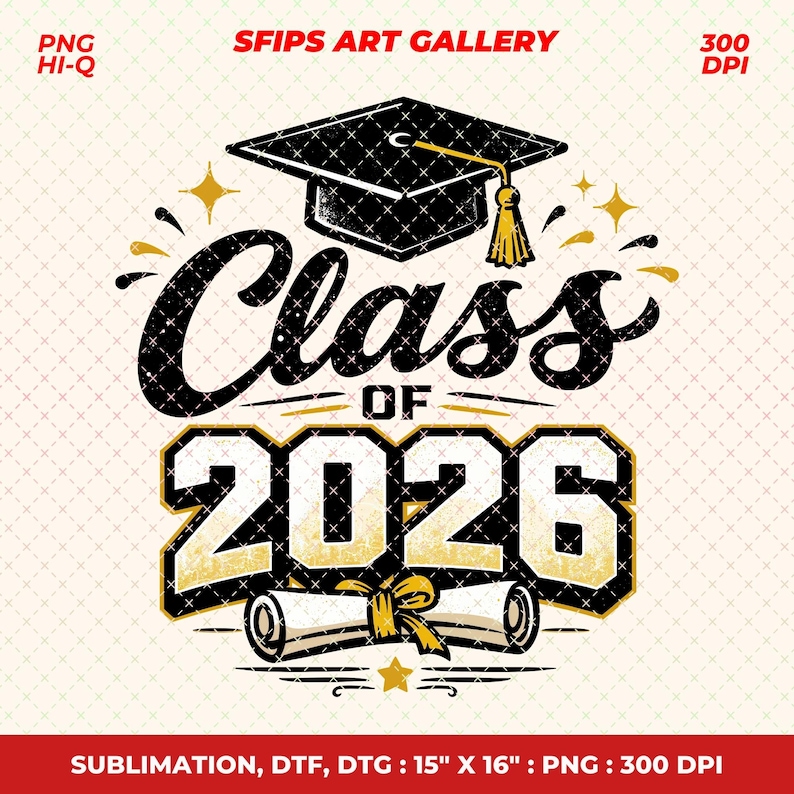 Class of 2026 PNG Bold Gold Graduation Senior Grad Design (digital ...