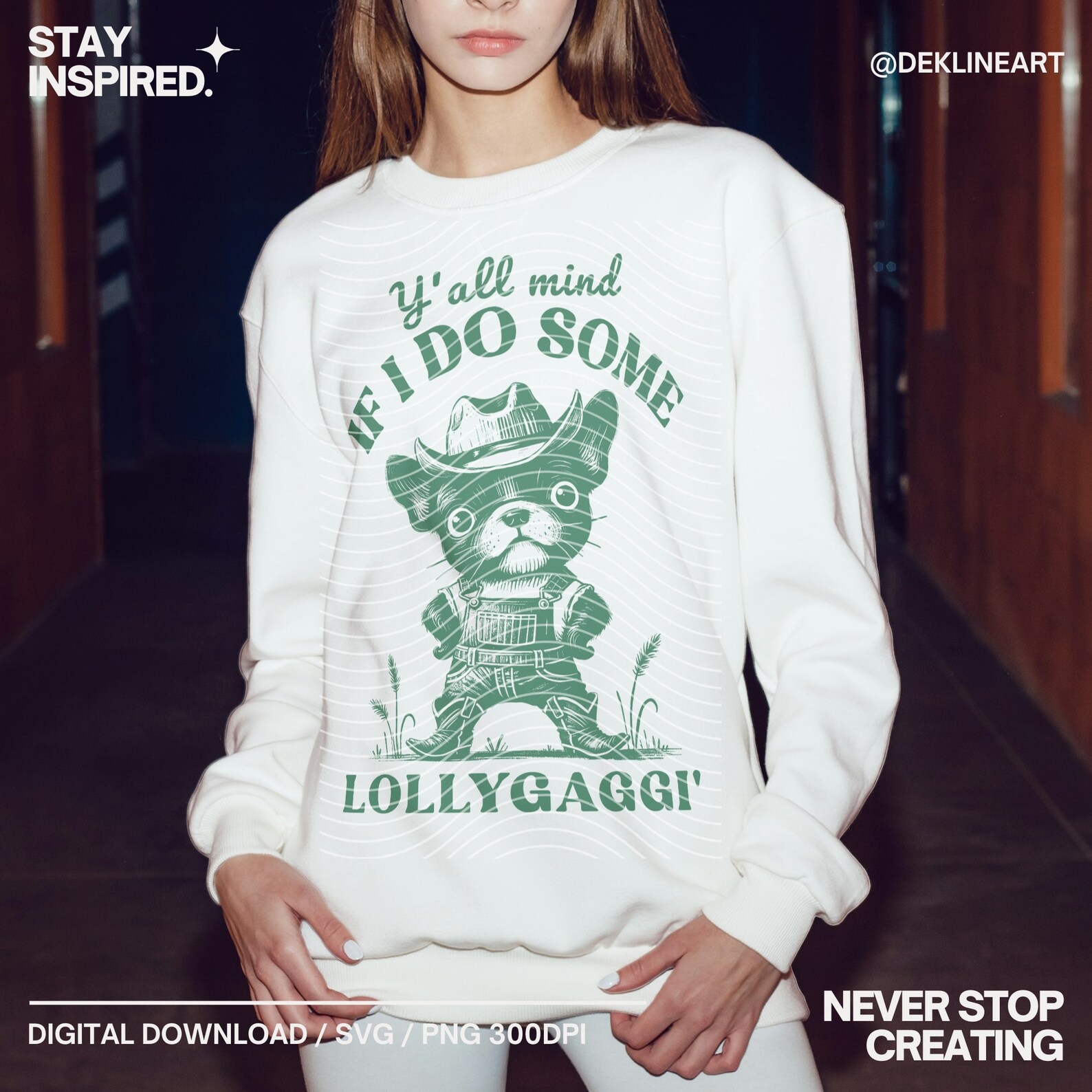 Y'all Mind If I Do Some Lollygagging, SVG PNG Files, Trendy Vintage ...