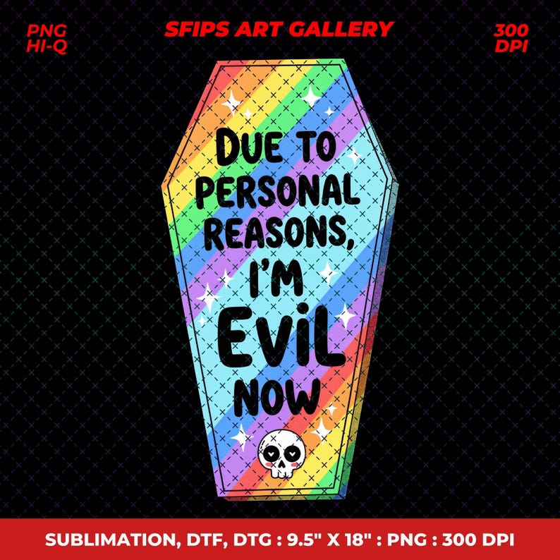 Snarky Skull PNG: I'm Evil Now, Funny Sarcastic Design (digital ...