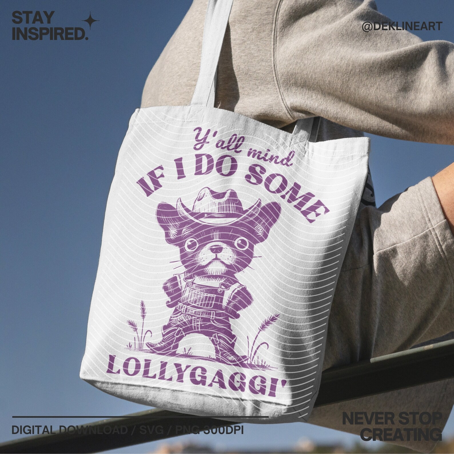 Y'all Mind If I Do Some Lollygagging, SVG PNG Files, Trendy Vintage ...