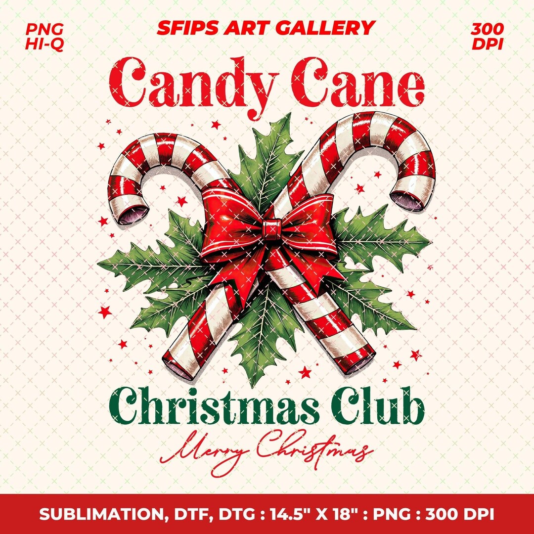 Candy Cane Christmas Club PNG: Funny Christmas Shirt Design (digital ...