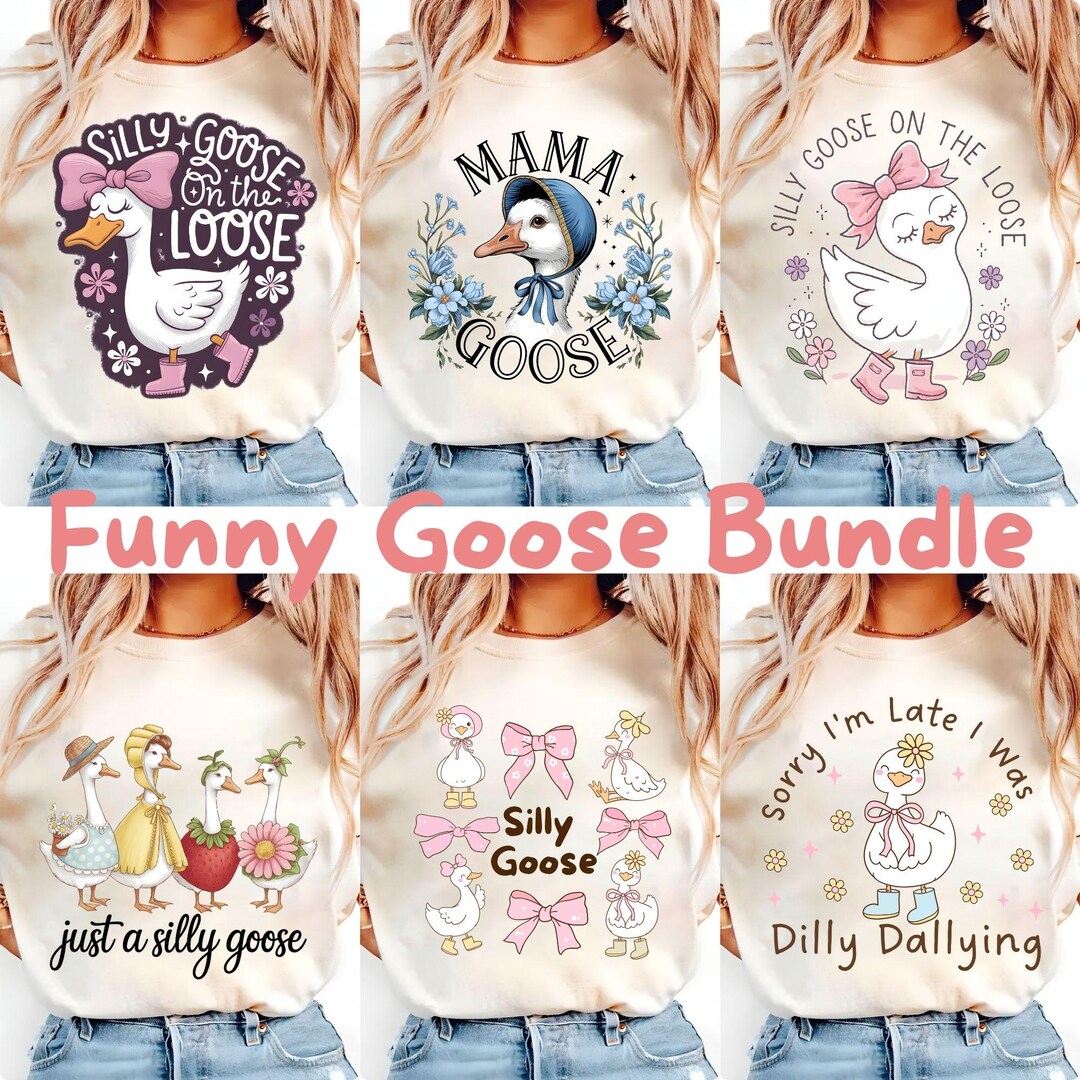 Funny Goose Bundle Png, Silly Goose Png, Trending Design Goose Png ...
