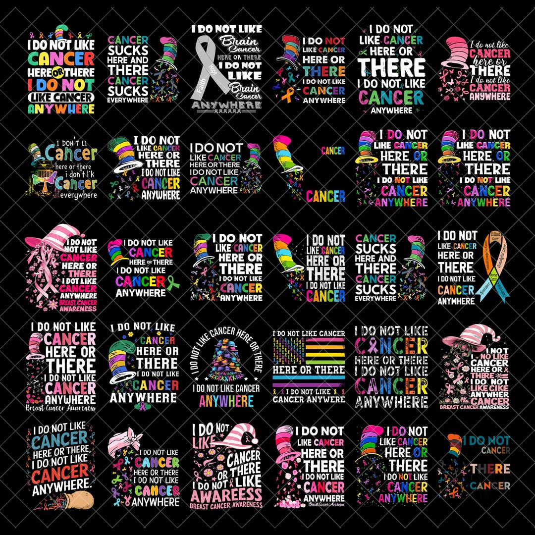 I Do Not Like Cancer Png Bundle, Cancer Awareness Dr Seuss Style PNG ...