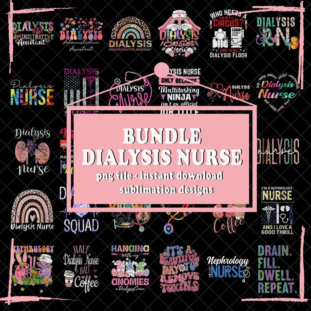 Dialysis Nurse Png Bundle, Gift for Dialysis Nurse Png, Dialysis Nurse ...