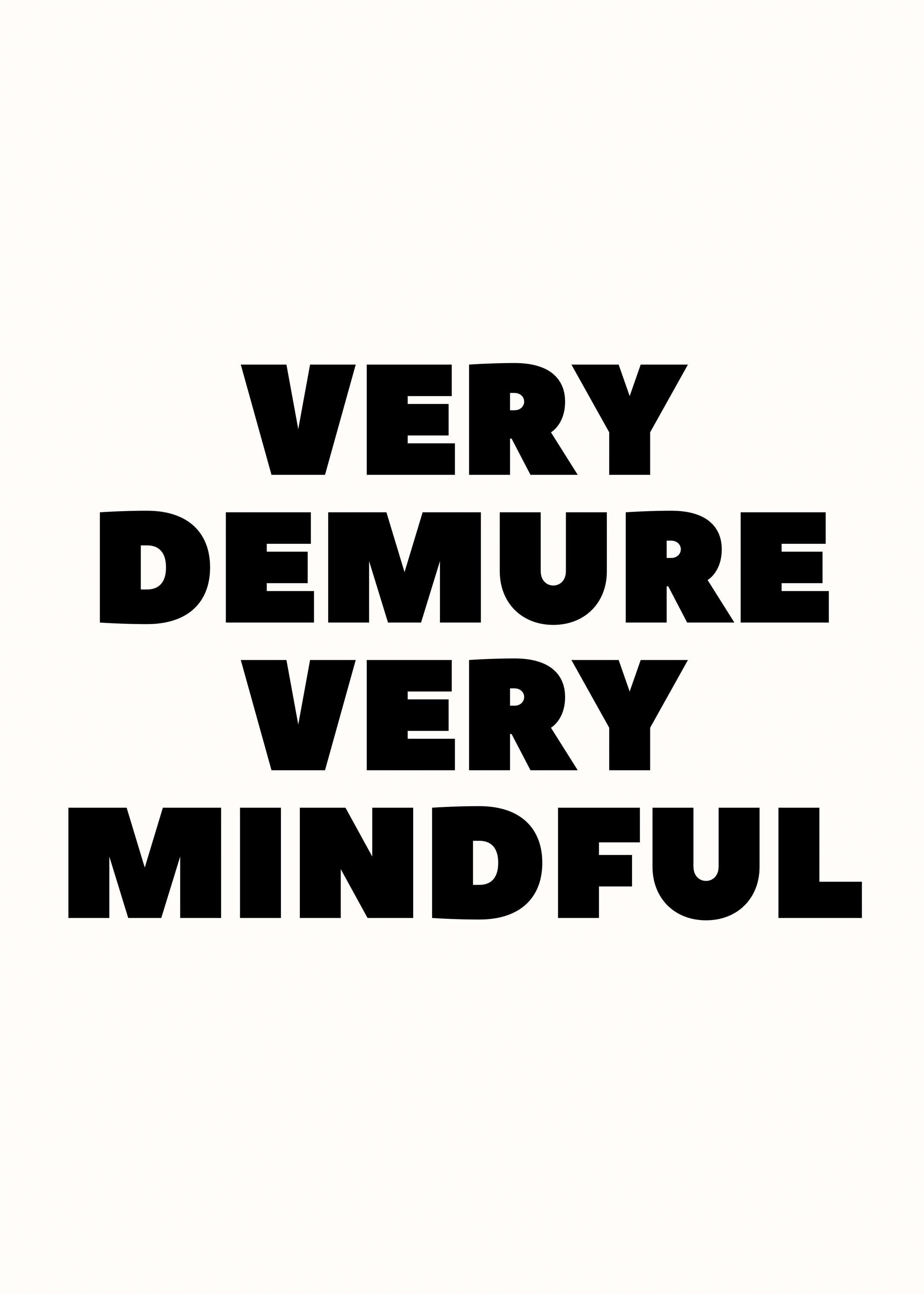 Very Demure Very Mindful Trendy Printable Wall Art Viral Tiktok Quote ...