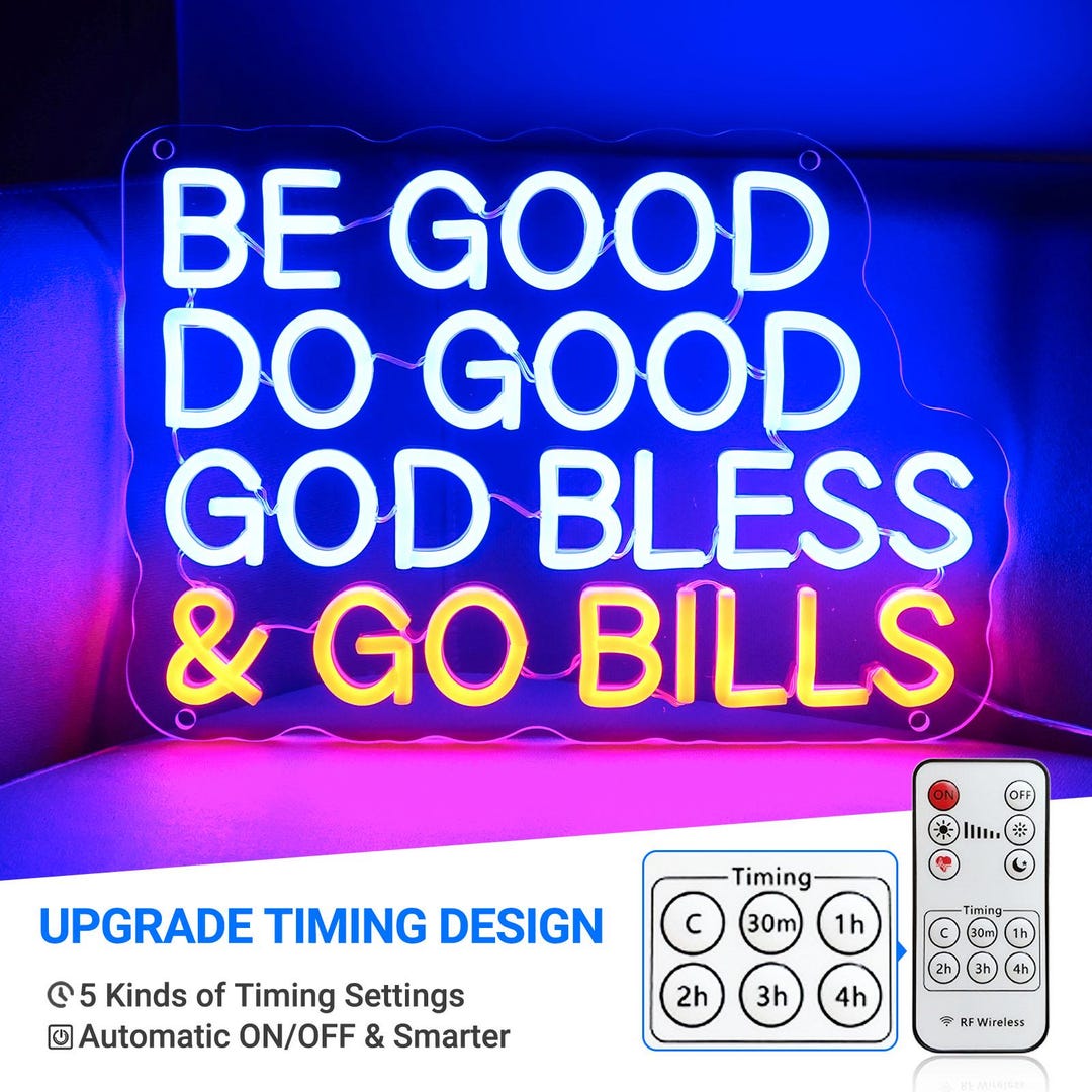 Be Good Do Good God Bless Go Bills Neon Sign,football Bills Fan Gift ...