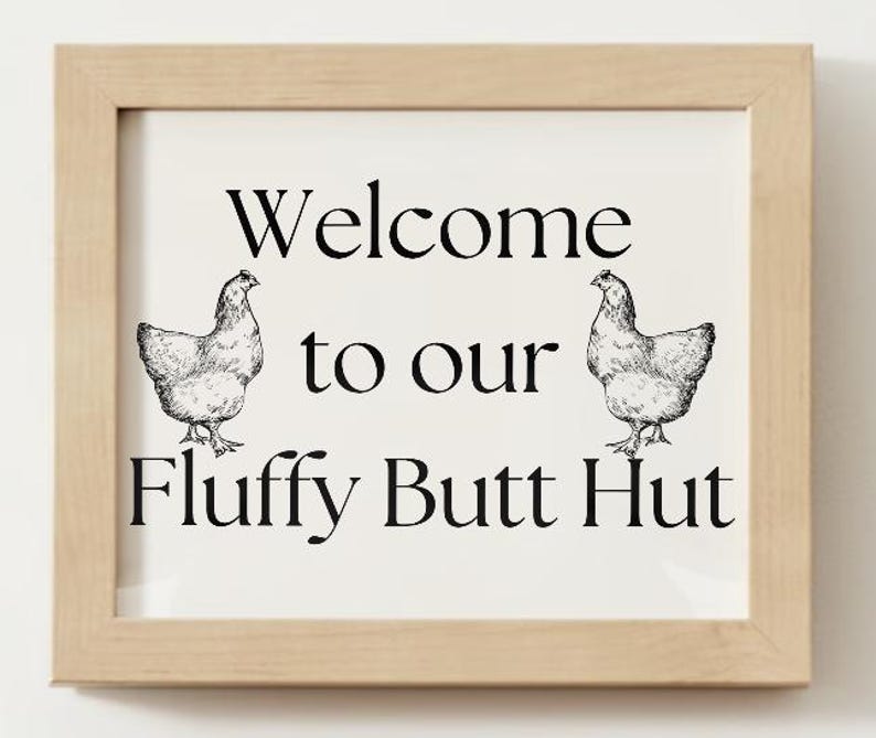 Welcome to Our Fluffy Butt Hut - Etsy