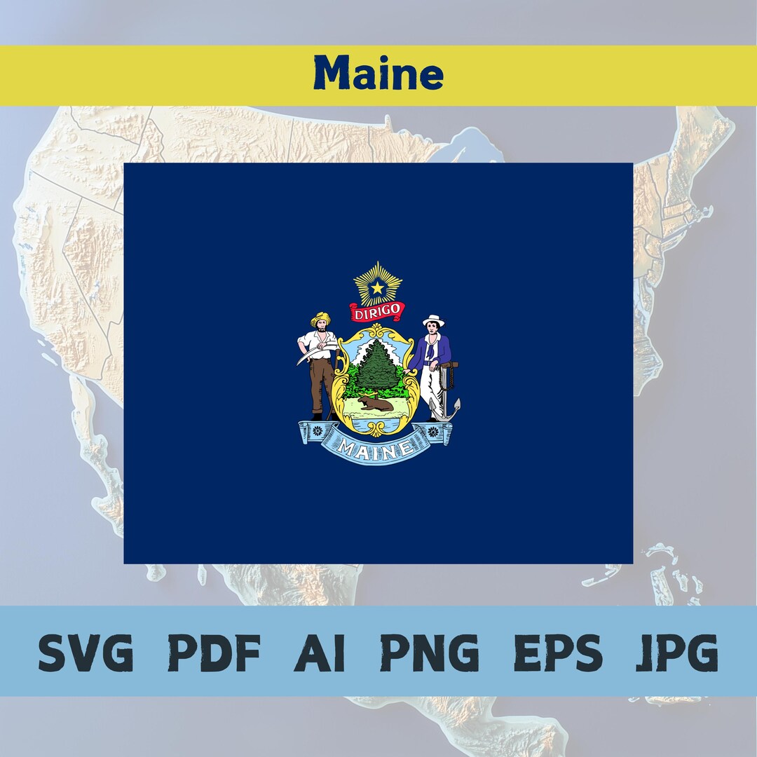 Maine State Flag and USA Flag Bundle - High Quality Images in Svg, Png ...