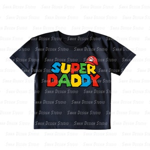 Super Mario Png Svg,super Daddy Png Svg，father's Day Png Svg，dad T ...