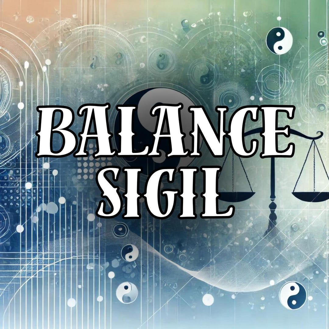 Balance Sigil, How to Use Sigil, Sigil Work, Sigil Drawing, Law of ...
