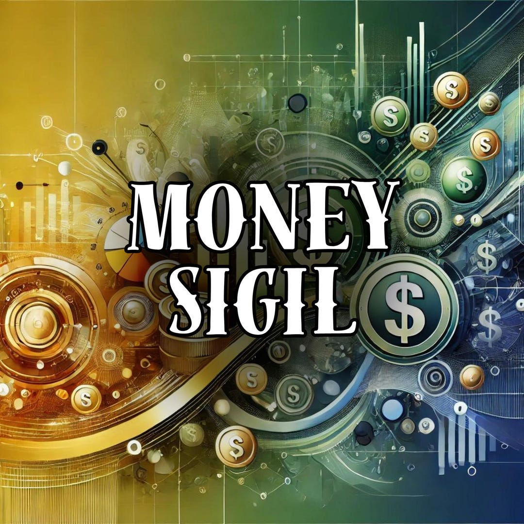 Money Sigil, How to Use Sigil, Sigil Work, Sigil Drawing, Law of ...