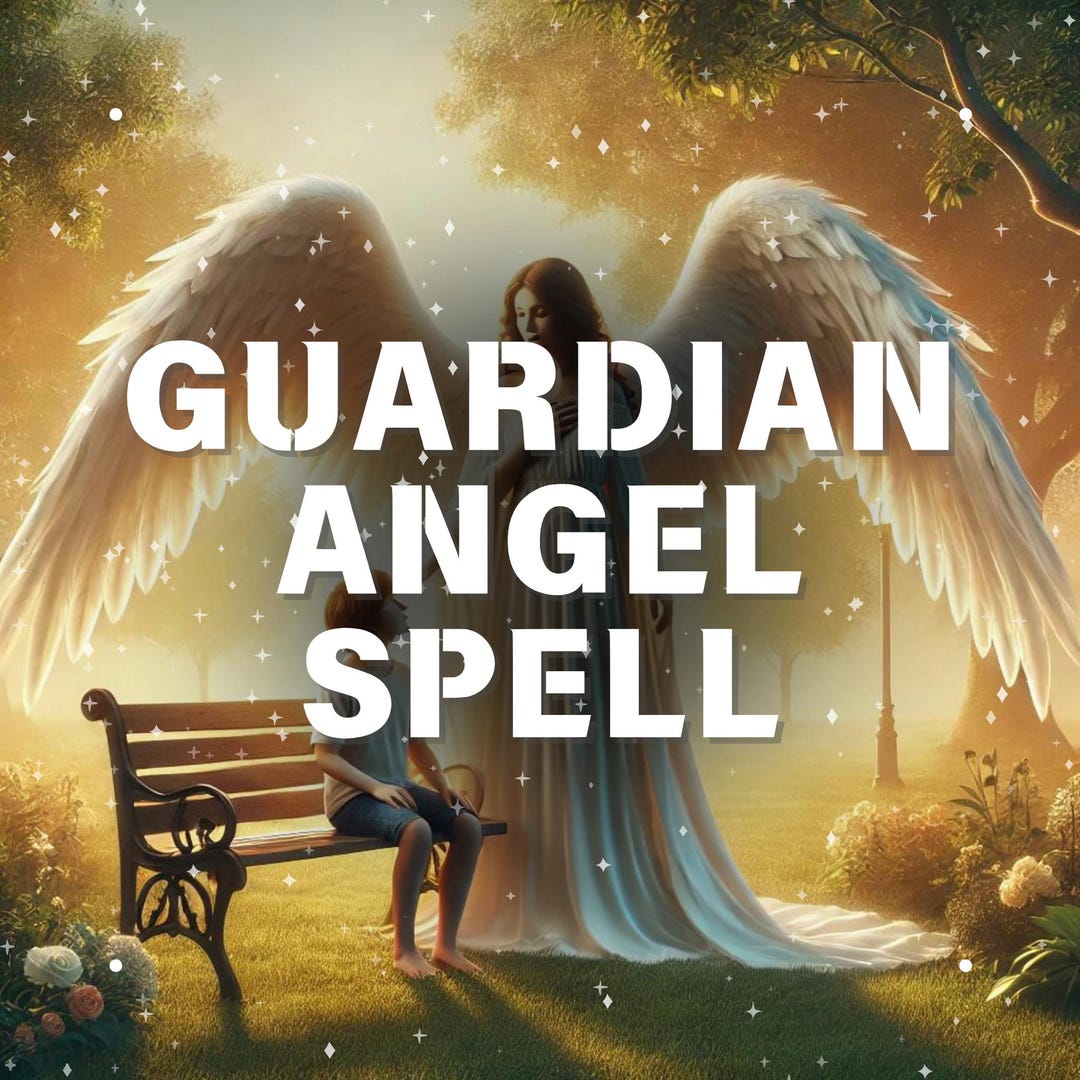 Guardian Angel Spell, Angel Spell, Protection Spell, Guardian Spell ...