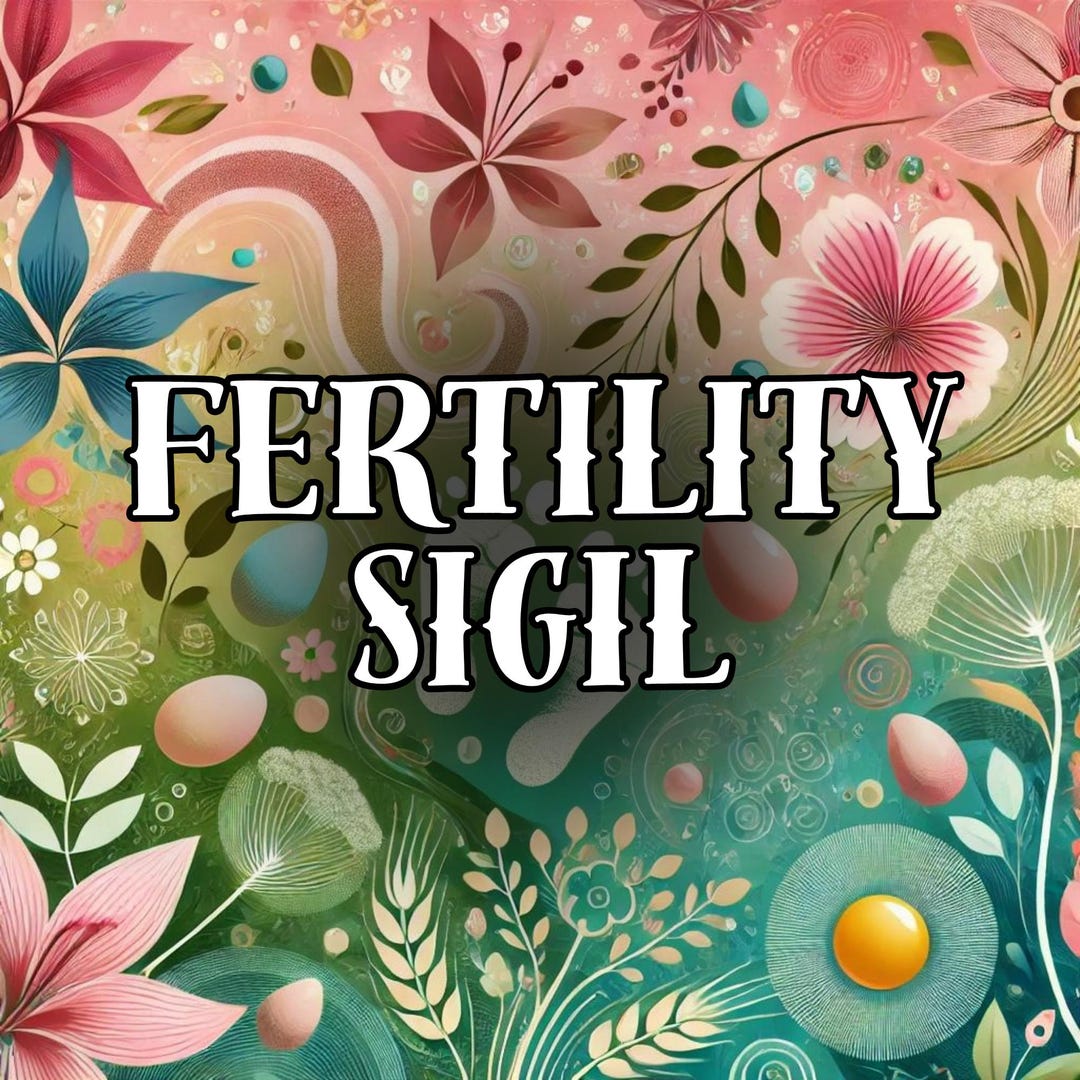 Fertility Sigil, How to Use Sigil, Sigil Work, Sigil Drawing, Law of ...