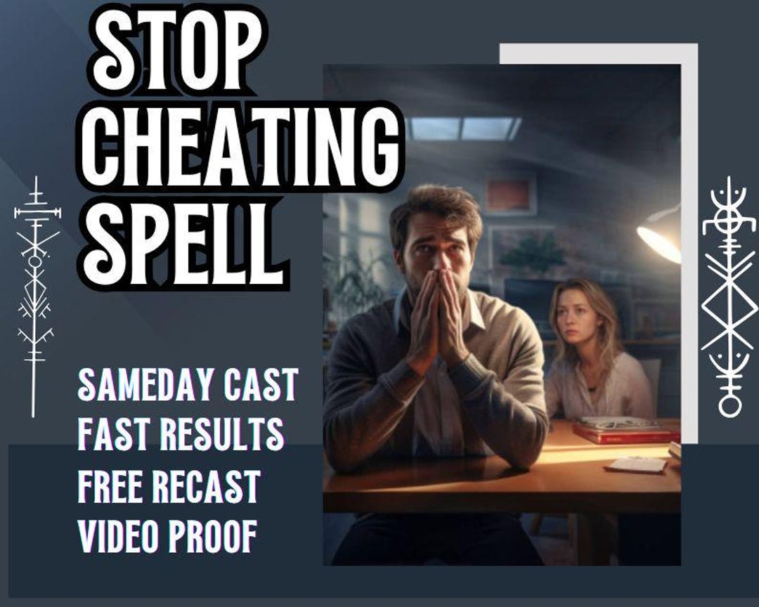 UNBREAKABLE STOP CHEATING Spell | Faithful Forever | Love Only Me ...