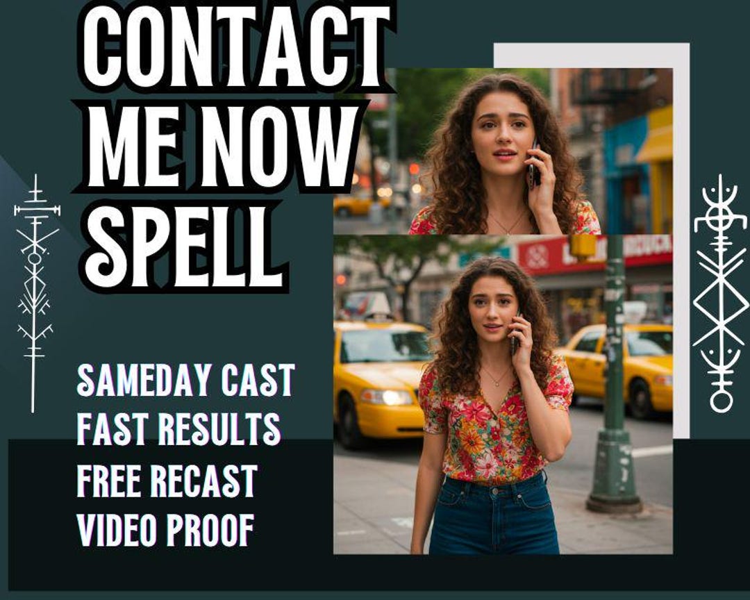 INSTANT CONTACT ME Now Spell | Reconnect Spell | Return to Me Spell ...