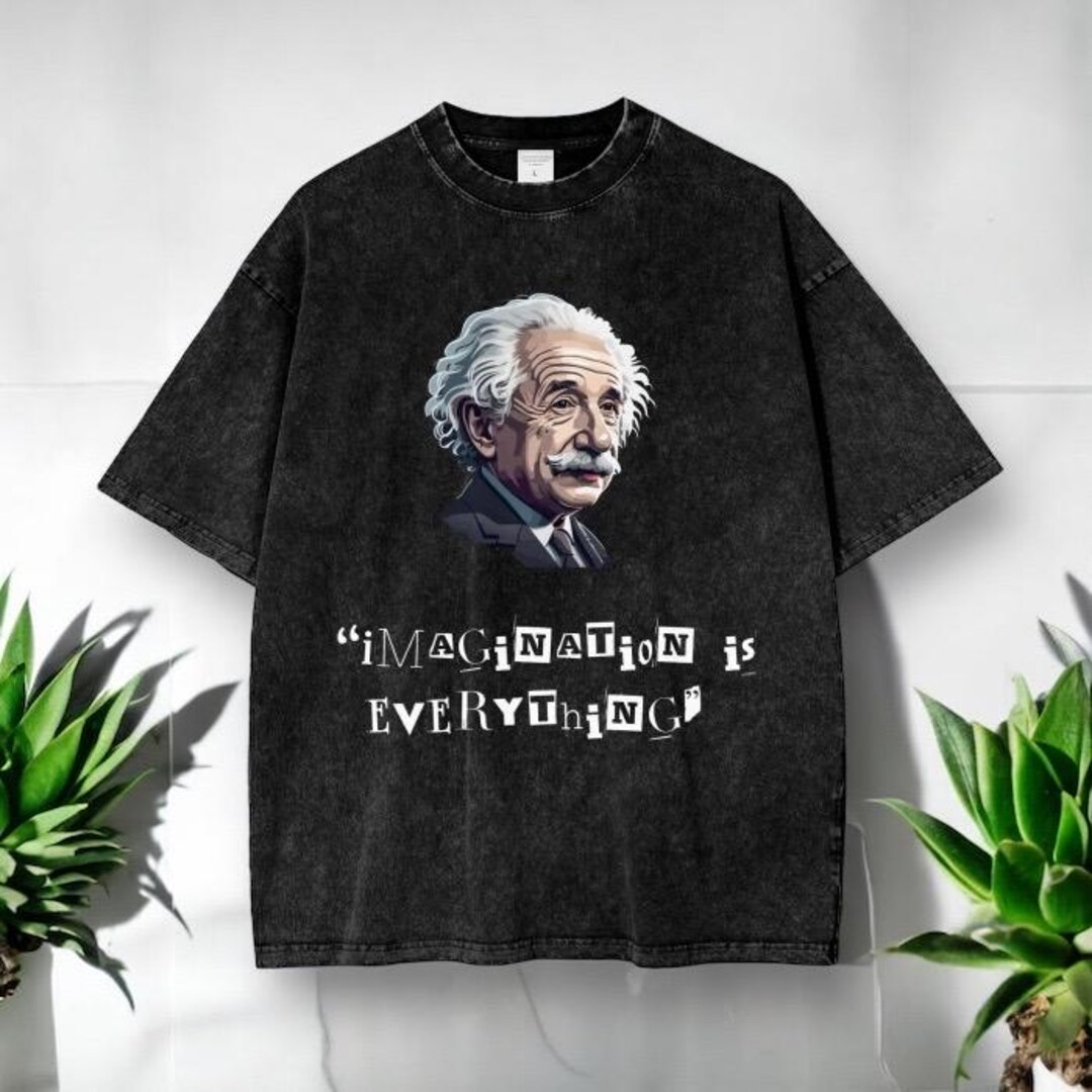 Albert Einstein T-shirt, Einstein Quotes T-shirt, Einstein Tee, Meaning ...