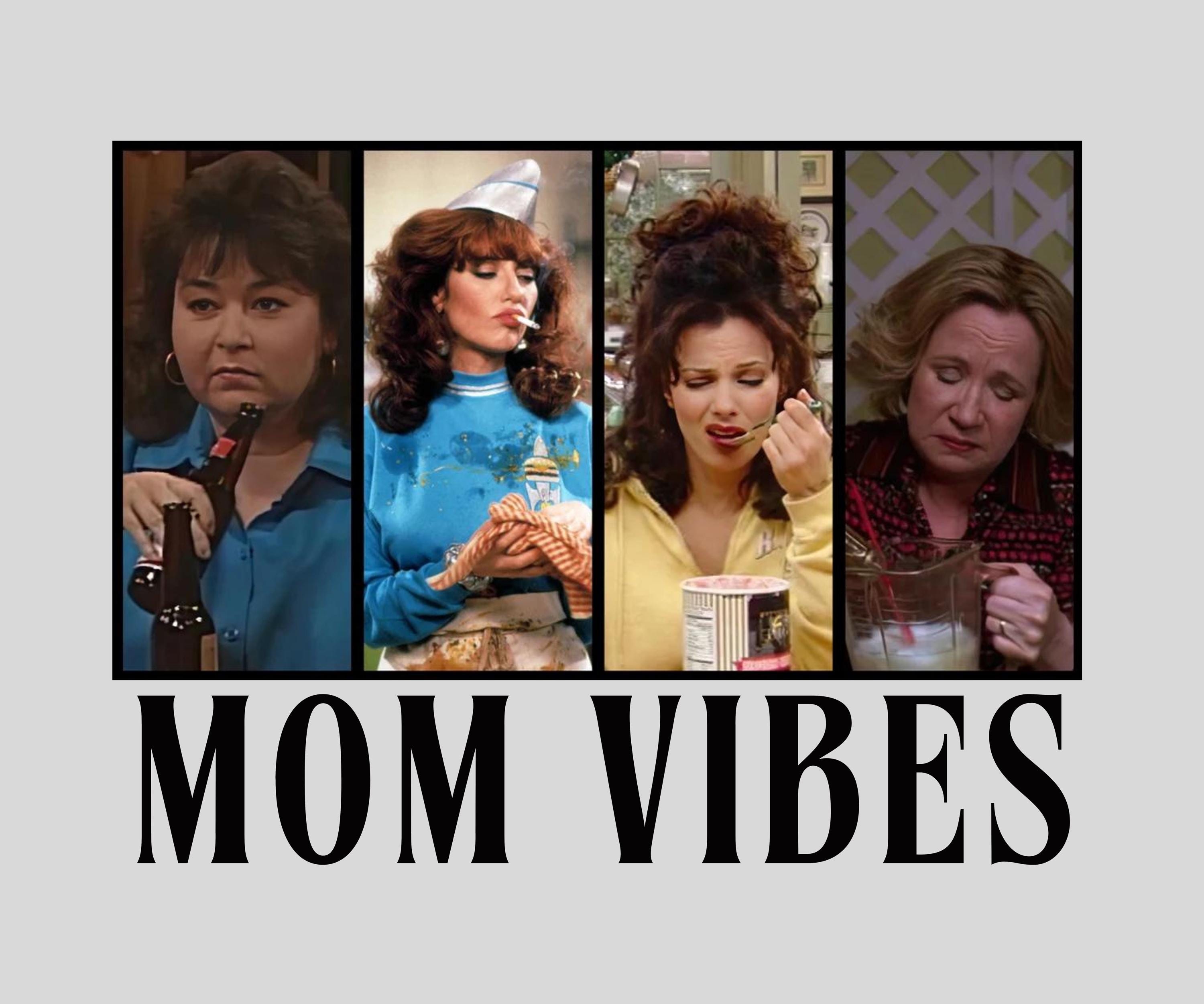 Retro 90’s Mom Vibes PNG, Sitcom Moms Png, Funny Mom Png, Mom Life Png ...