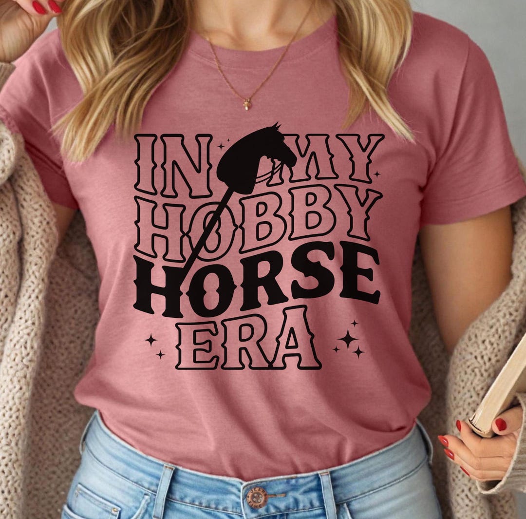 Hobby Horse Era Shirt: Stick Horse Lover Gift - Etsy
