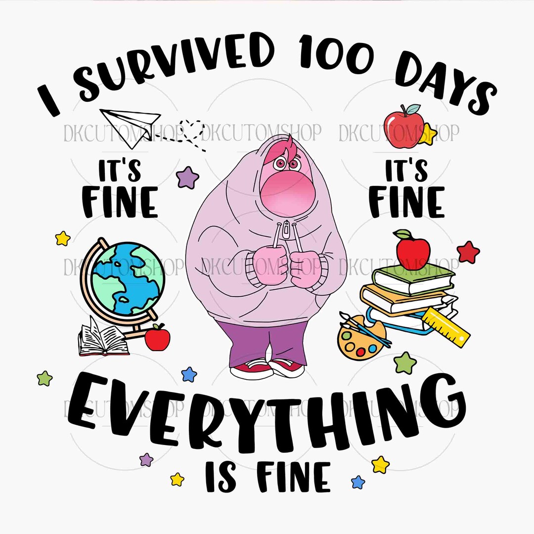 I Survived 100 Days of School PNG, 100 Days of School Png, Emotions ...