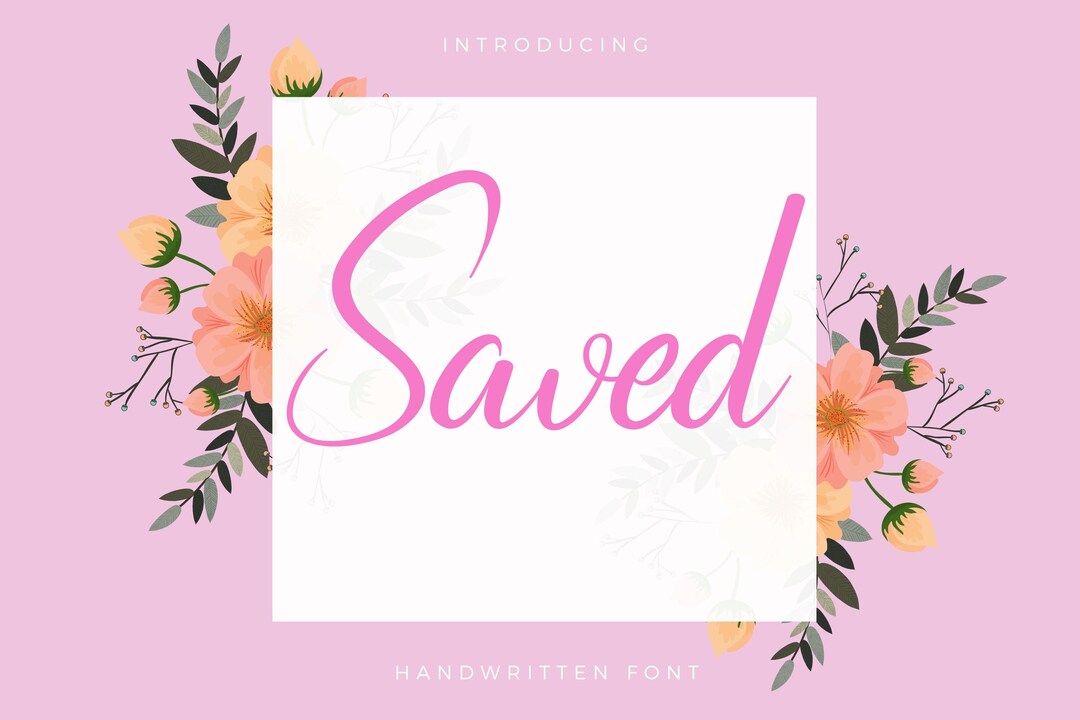 Saved Handwritten Font, Modern Font, Script Font, Wedding Font ...