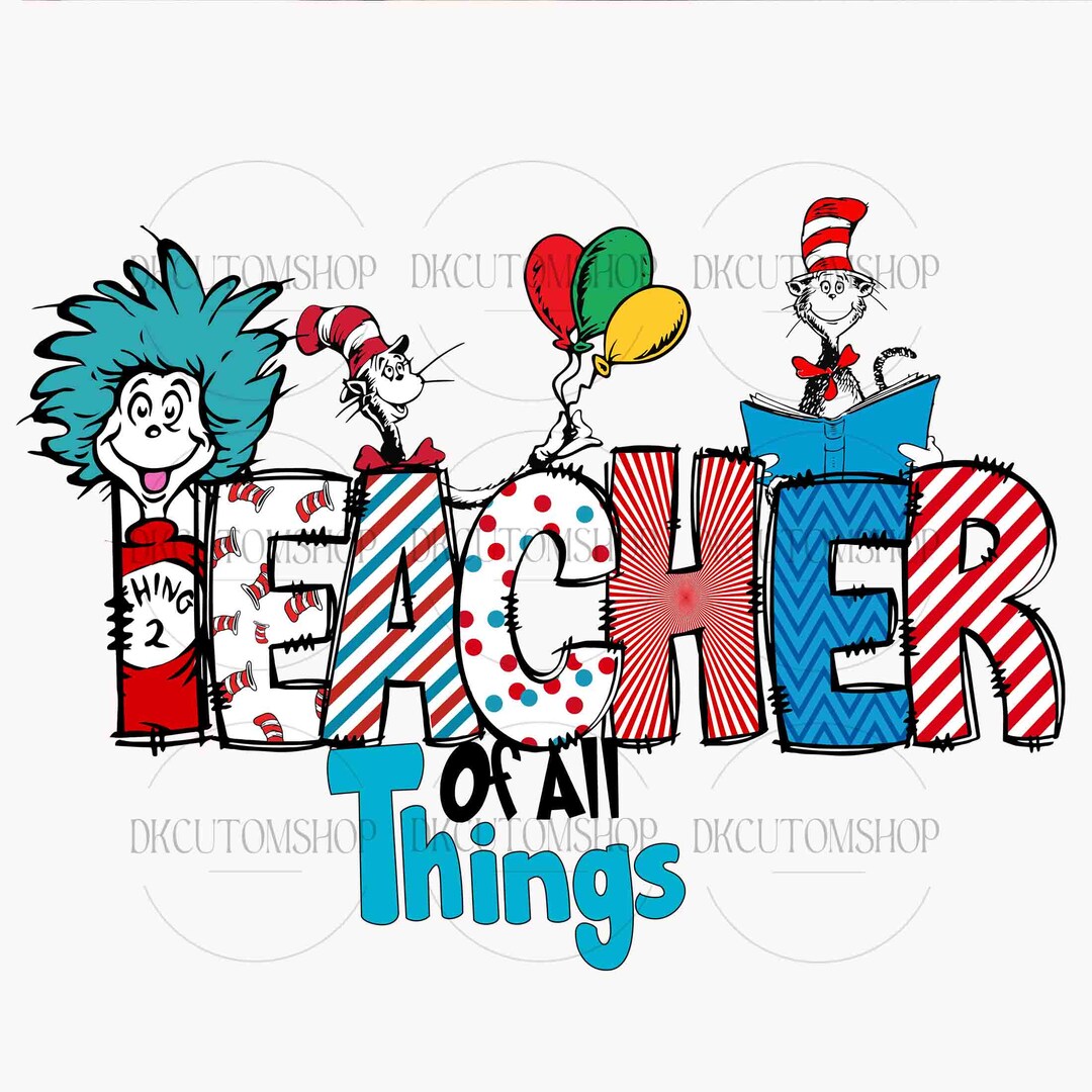 Teacher of All Things PNG, Cat in the Hat Png, Read Across America Png ...