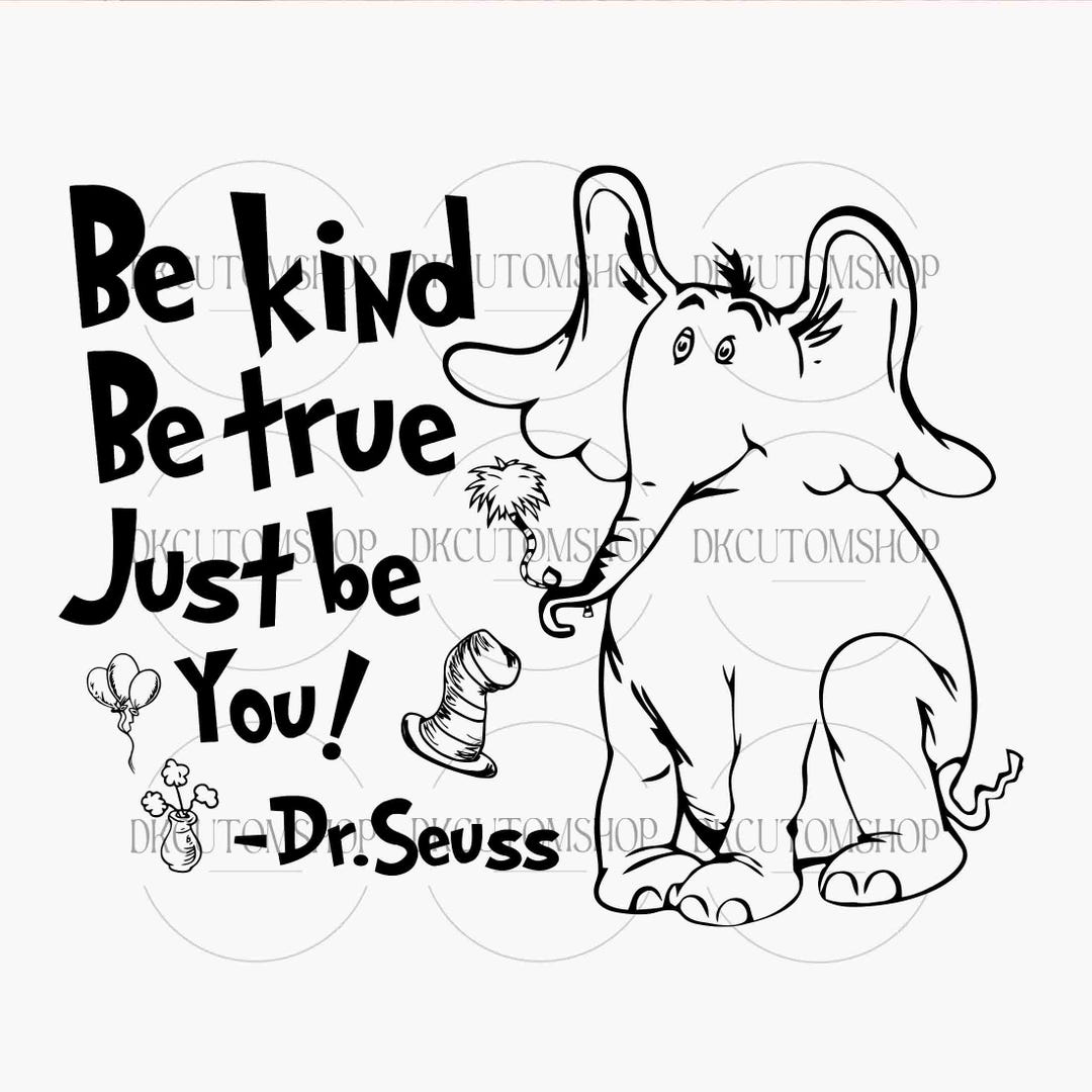 Be Kind Be True Just Be You SVG PNG, Read Across America Png, Teacher ...