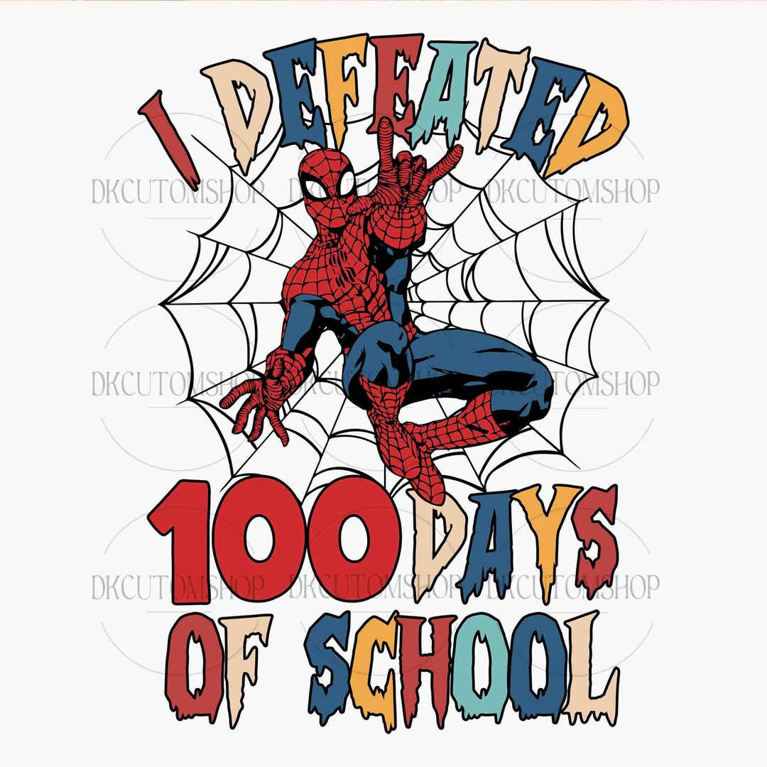 I Defeated 100 Days of School PNG, 100 Days of School Png, 100 Days ...