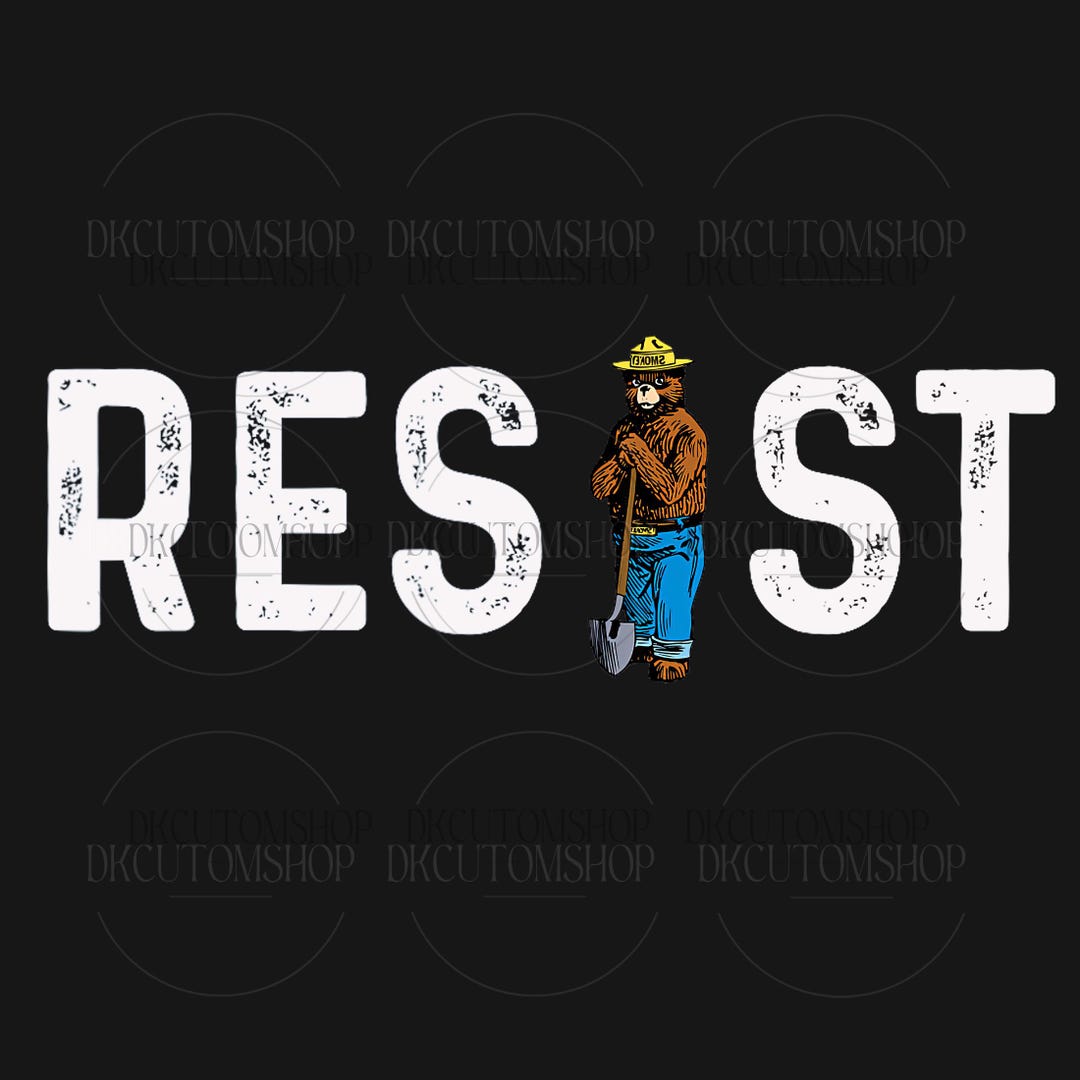 Retro Resist Bear PNG, Smokey Bear Resist Png, Environmental Activism ...