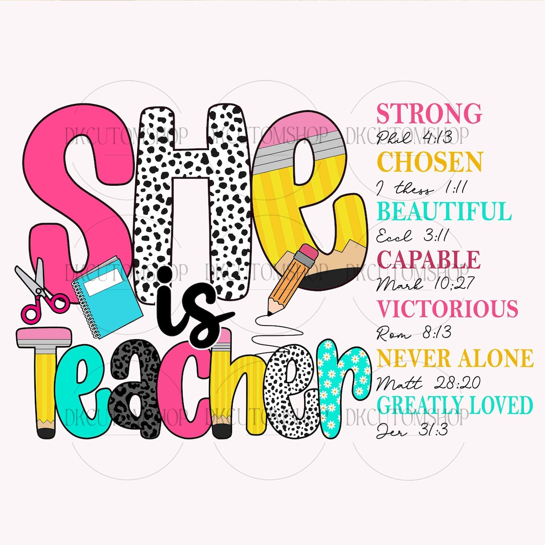 She is Teacher Png, Teach Love Inspire Png, Christian Teacher Png ...