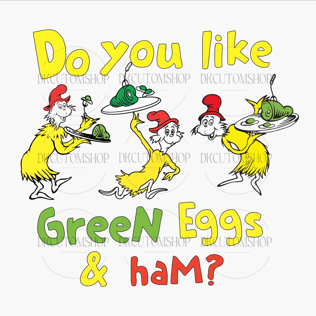 Do You Like Green Eggs PNG, Sam I Am Png, Cat in the Hat Png, Read ...