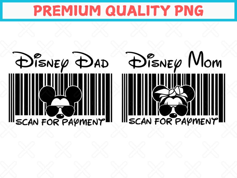 Disney Dad Mom Scan for Payment PNG, Family Trip (digital Download) - Etsy