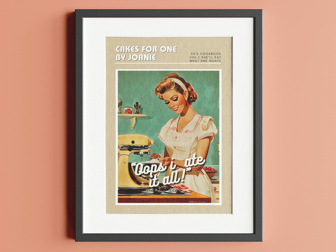 Vintage Funny Kitchen Poster for Single Women, 50s Aesthetic Retro Cake ...
