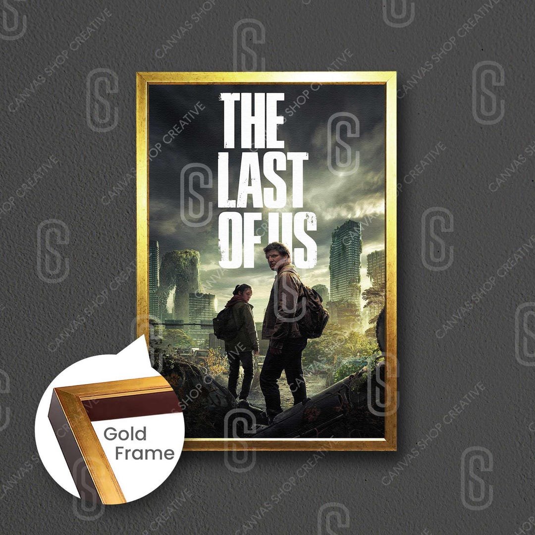 TLOU Movie Poster, the Last of Us Canvas, Movie Poster Canvas, Framed ...