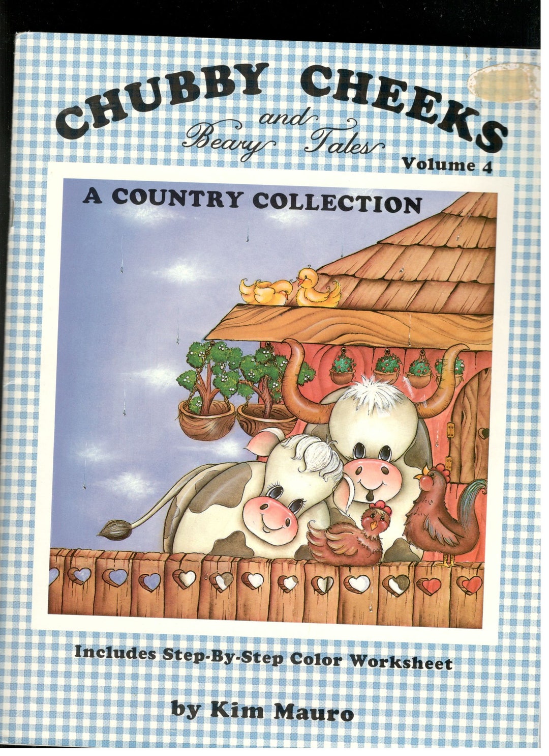 Chubby Cheeks and Beary Tales Volume 4 Step by Step Vintage Country ...