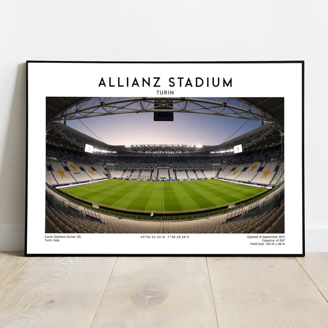 Allianz Stadium Poster, Juventus Football Stadium Wall Art Print - Etsy
