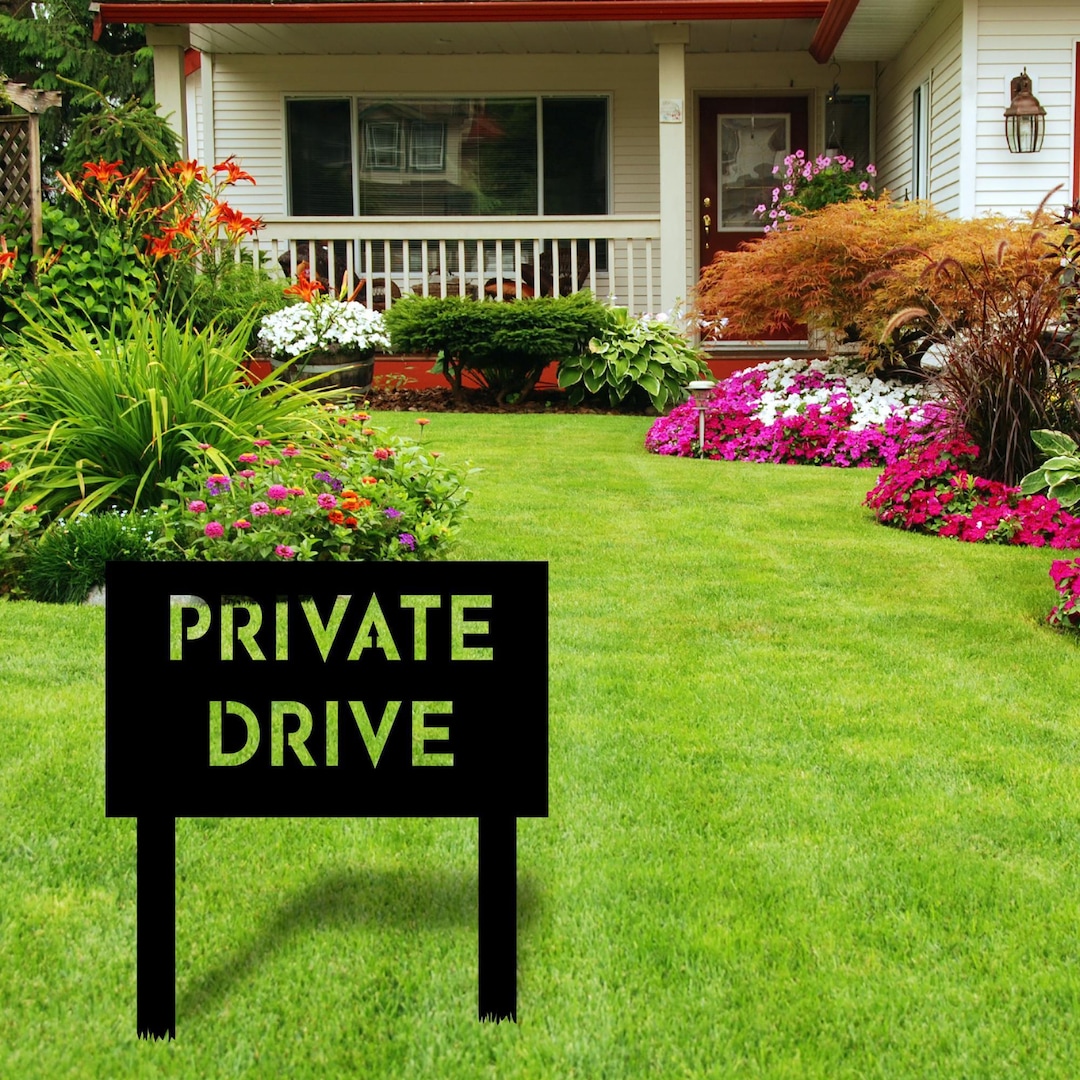 Custom Private Driveway Metal Yard Sign, Outdoor Privacy Driveway Stake ...