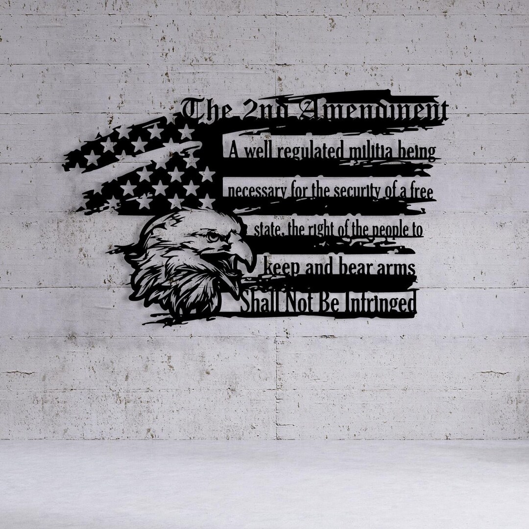 2nd Amendment American Flag Metal Wall Art, US Patriotic Gift for Men ...
