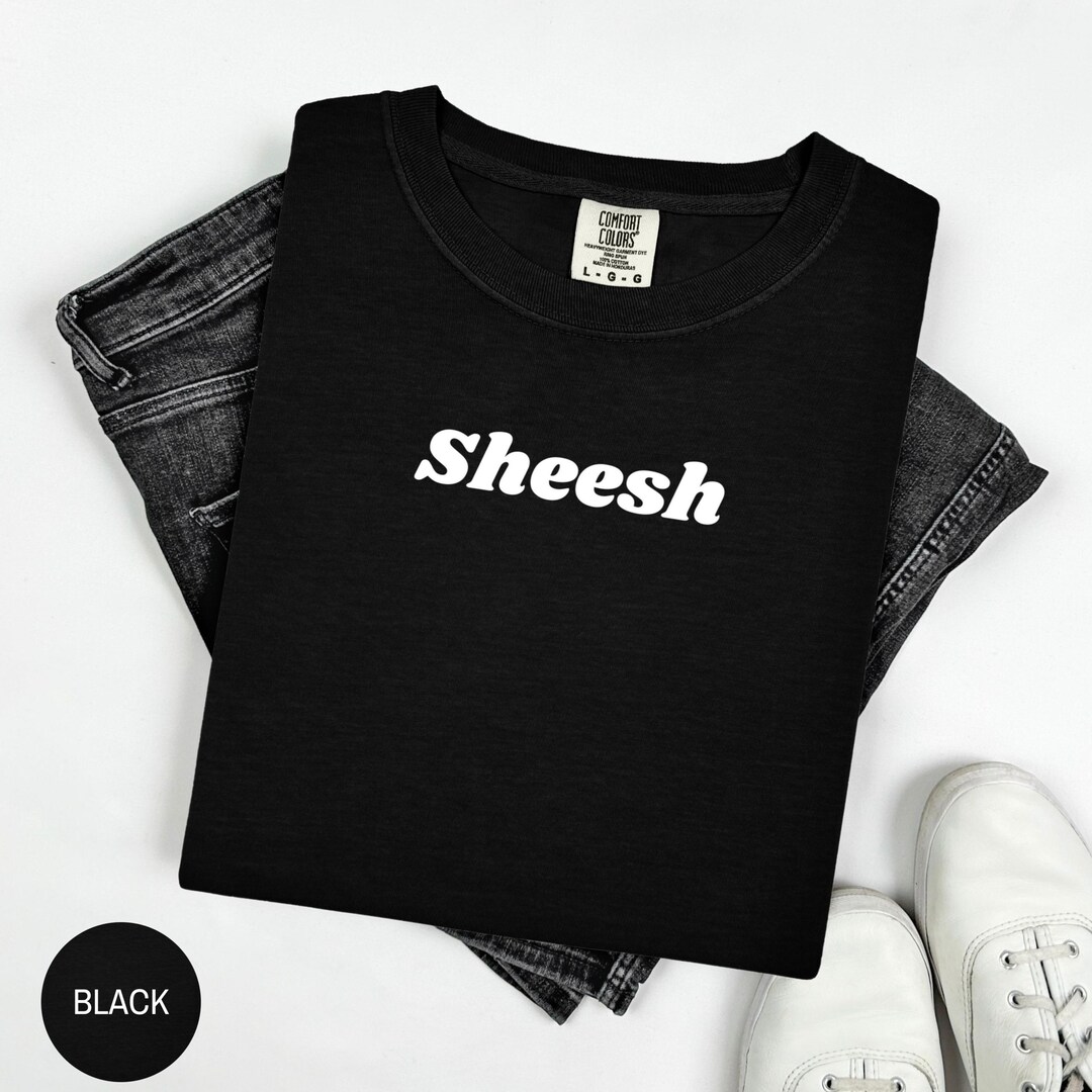 Sheesh T-shirt, Funny Graphic Unisex Cotton Tee - Etsy