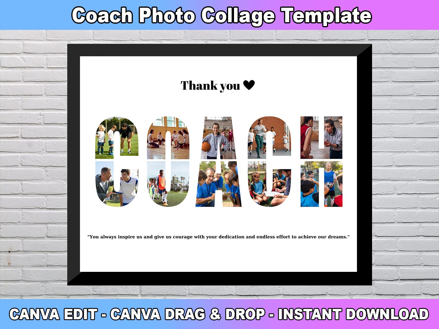 Coach Photo Collage, Editable 10 Photos Template, Gift for Coach ...